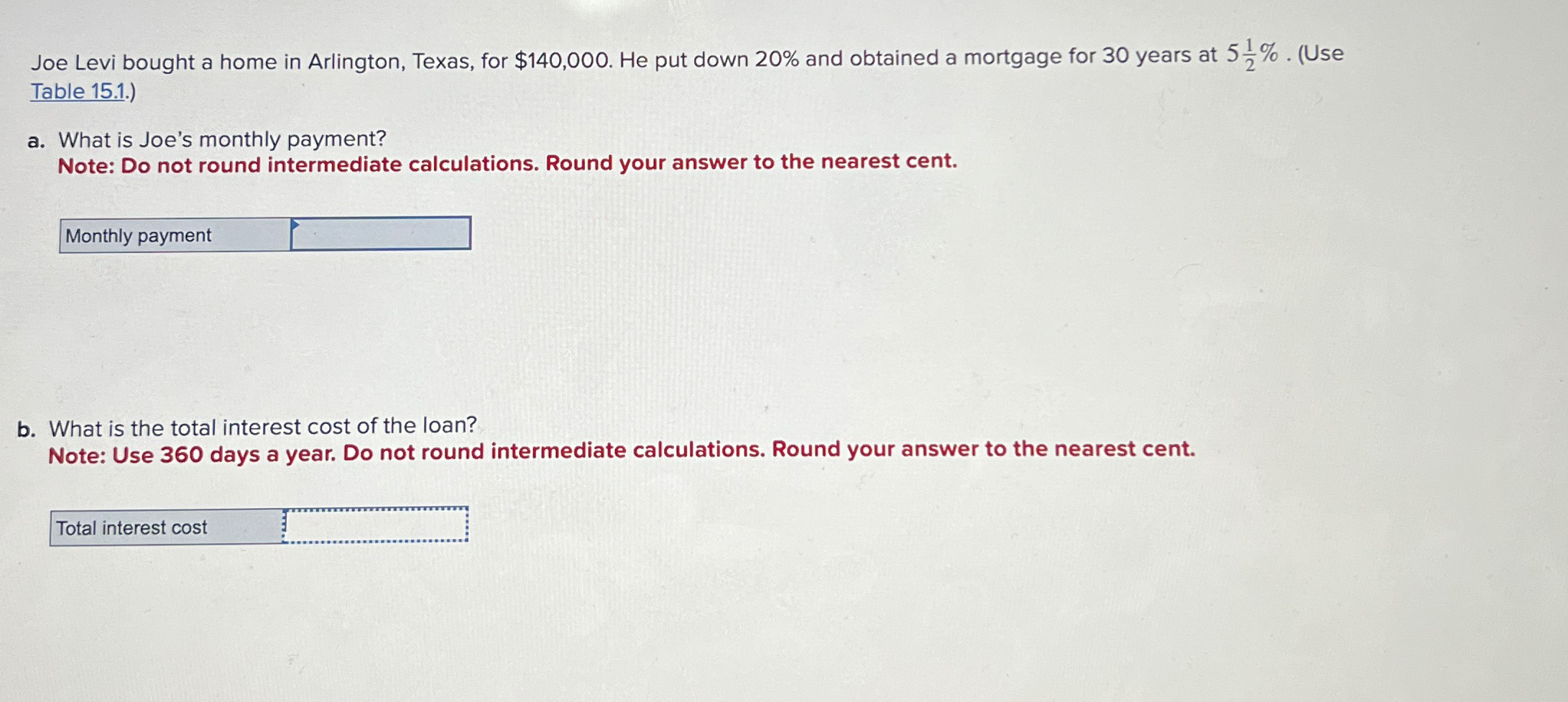 Solved Joe Levi bought a home in Arlington, Texas, for | Chegg.com