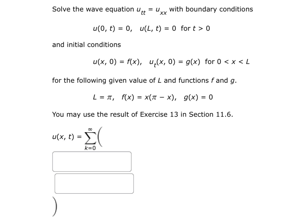Solved Solve the wave equation utt=uxx ﻿with boundary | Chegg.com