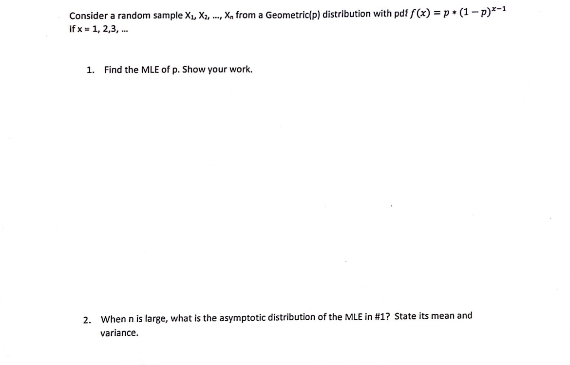 Solved Consider a random sample x1,x2,dots,xn ﻿from a | Chegg.com