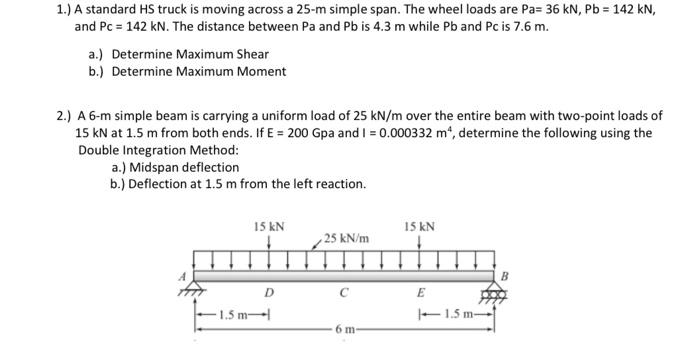 Solved 1.) A standard HS truck is moving across a 25-m | Chegg.com