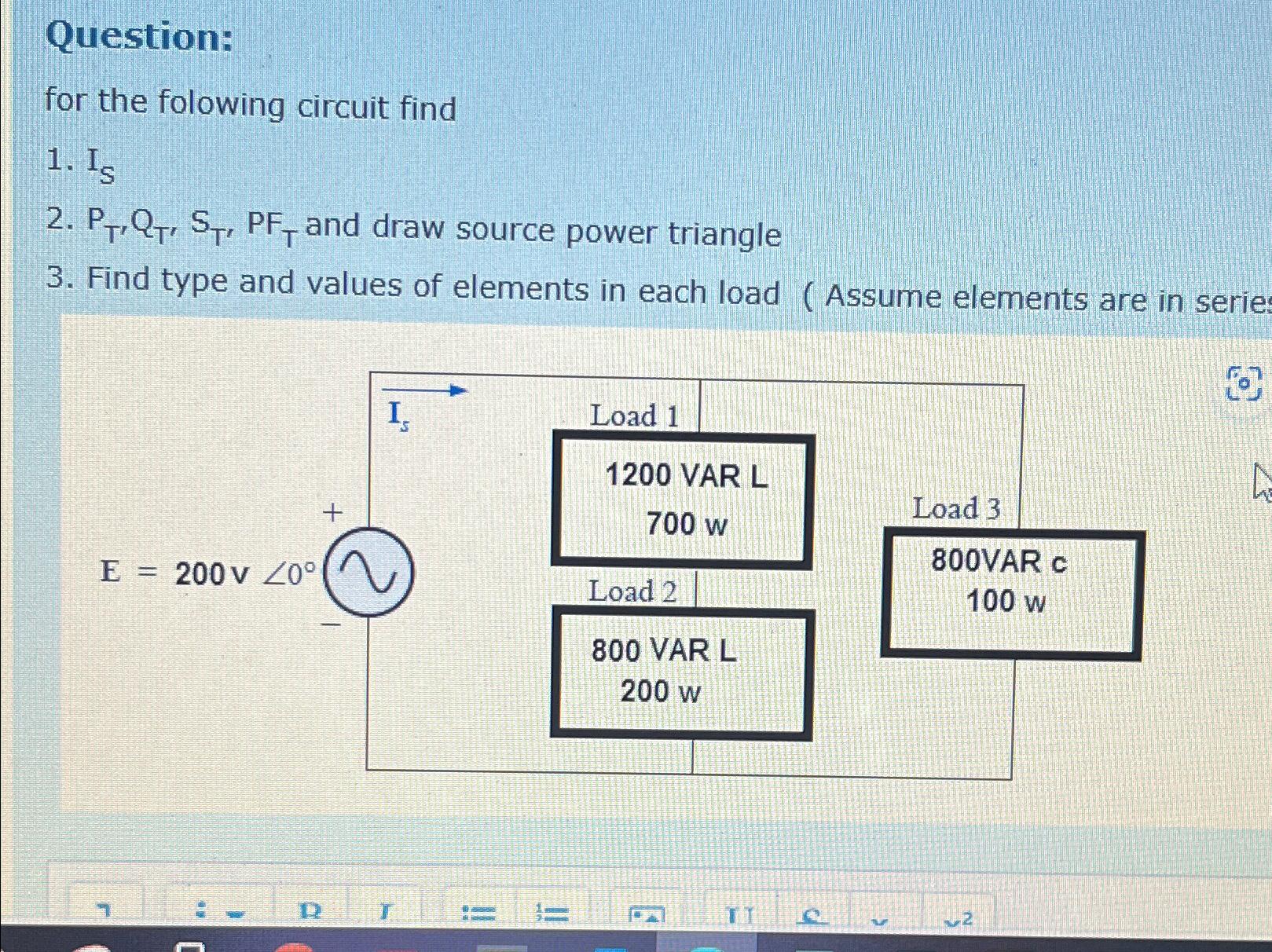 Question:for the folowing circuit findISPT,QT,ST,PFT | Chegg.com