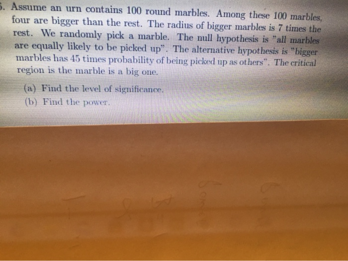 Solved 5. Assume an urn contains 100 round marbles. Among | Chegg.com