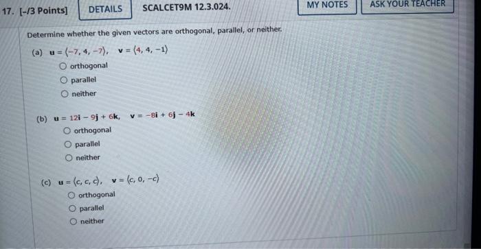 Solved Determine Whether The Given Vectors Are Orthogonal