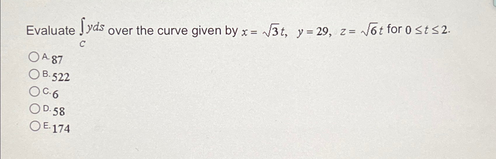Solved Evaluate ∫C﻿yds ﻿over the curve given by | Chegg.com