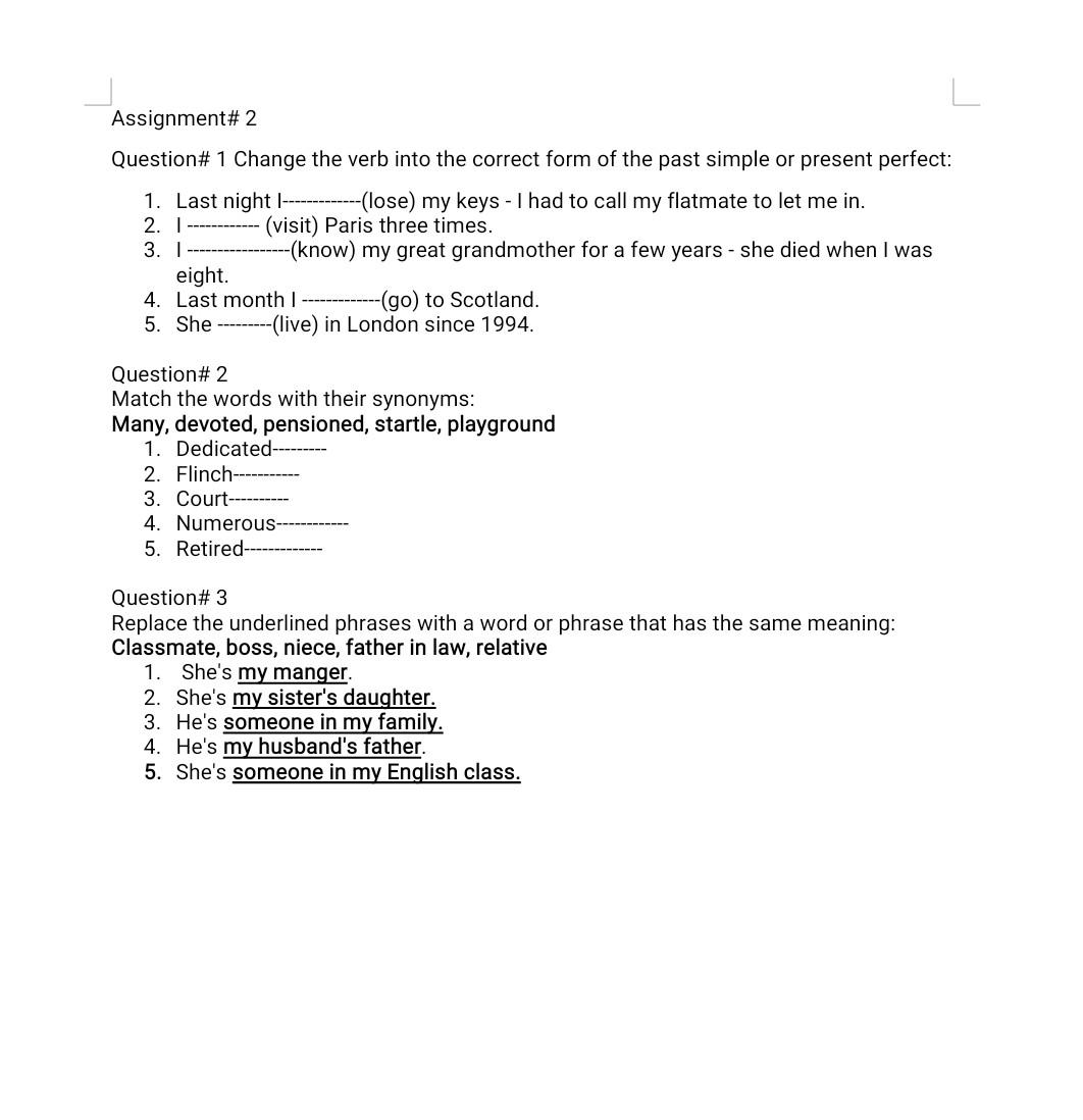 Solved Assignment# 2 Question# 1 Change the verb into the | Chegg.com