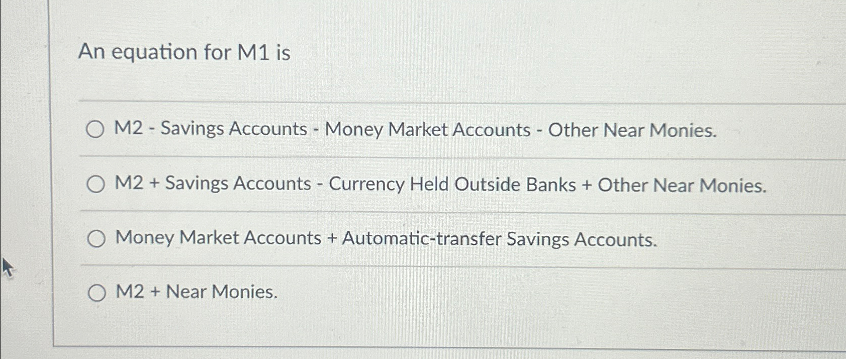 Solved An equation for M1 ﻿isM2 - ﻿Savings Accounts - ﻿Money | Chegg.com