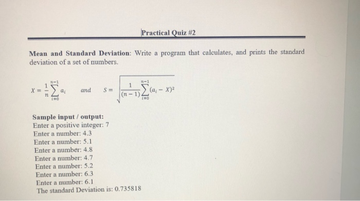 Solved Practical Quiz #2 Mean and Standard Deviation: Write | Chegg.com