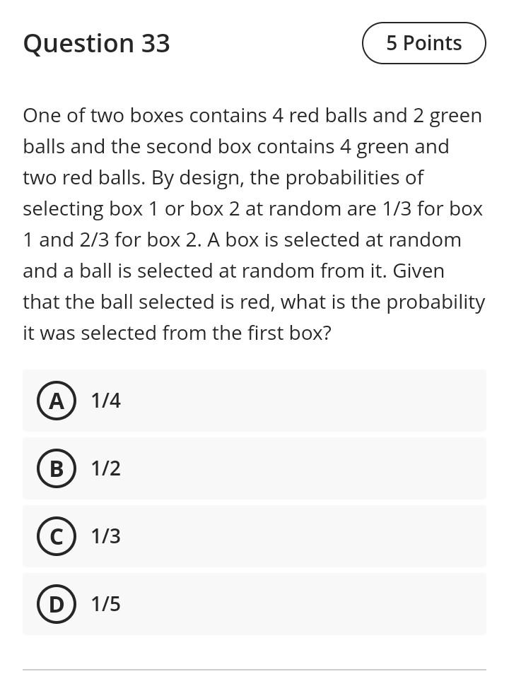 Solved Question 33 5 Points One Of Two Boxes Contains 4 Red 