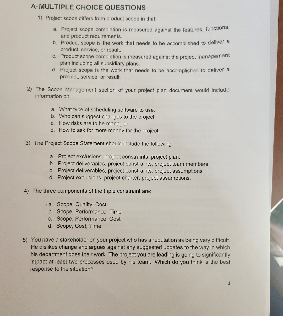 Solved A-MULTIPLE CHOICE QUESTIONSProject scope differs from | Chegg.com