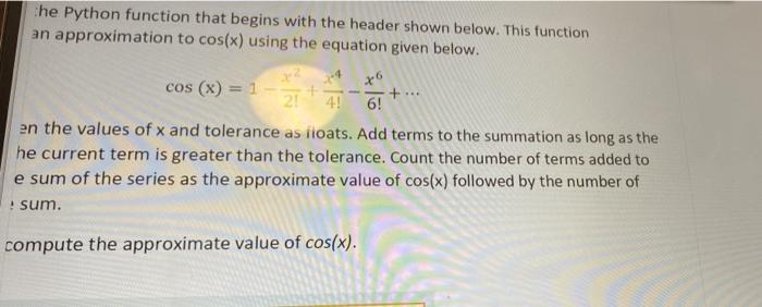 Solved Complete the Python function that begins with the | Chegg.com