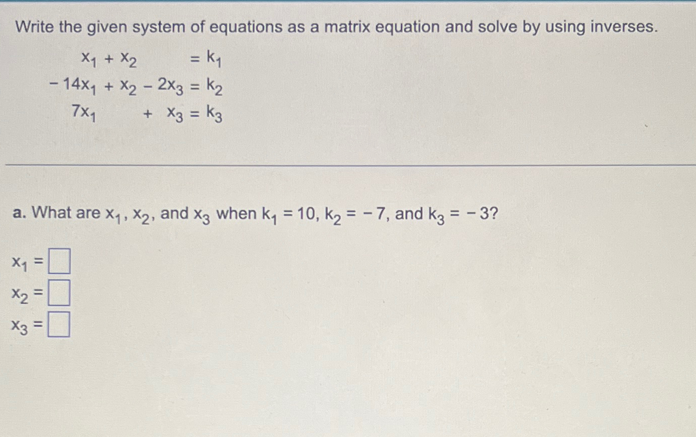 Solved Write the given system of equations as a matrix | Chegg.com