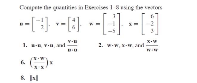 Solved Compute the quantities in Exercises 1-8 using the | Chegg.com