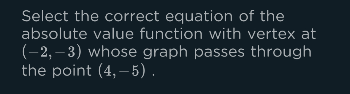 Solved Select the correct equation of the absolute value | Chegg.com