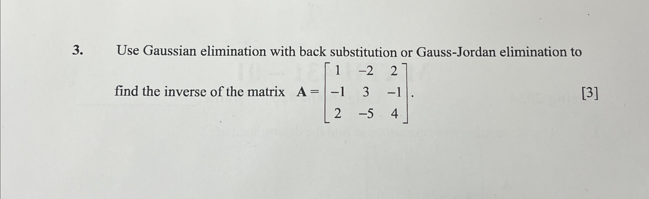 Solved Use Gaussian elimination with back substitution or | Chegg.com
