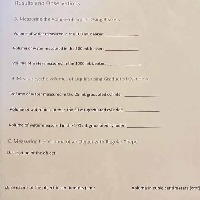 Solved Results and Observations A. Measuring the Volume of | Chegg.com