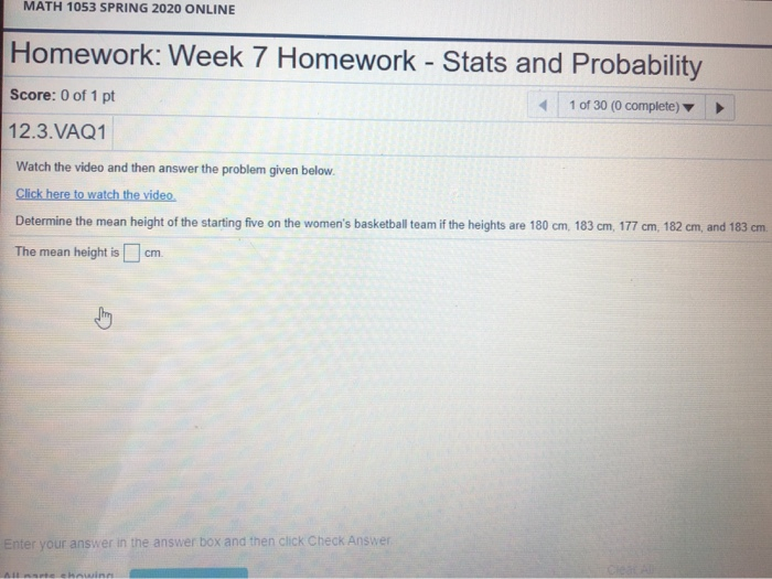 Solved MATH 1053 SPRING 2020 ONLINE Homework: Week 7 | Chegg.com