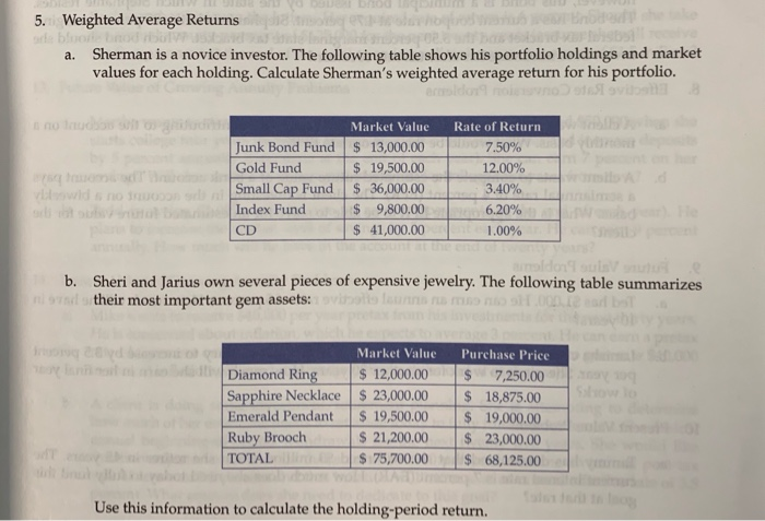 Solved 5. Weighted Average Returns a. Sherman is a novice | Chegg.com