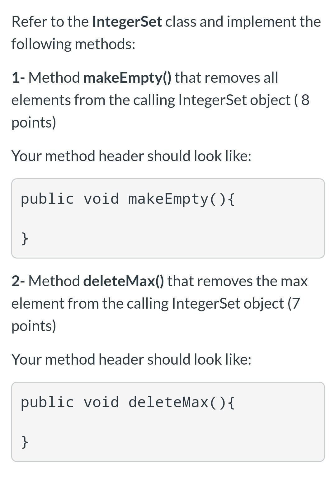 Solved Refer To The IntegerSet Class And Implement The | Chegg.com