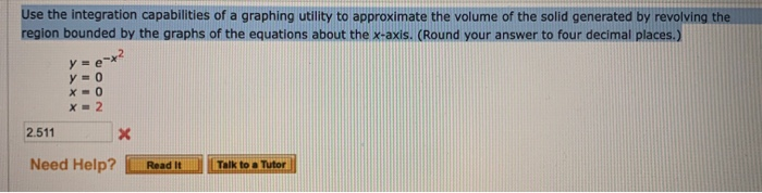 Solved Use the integration capabilities of a graphing | Chegg.com