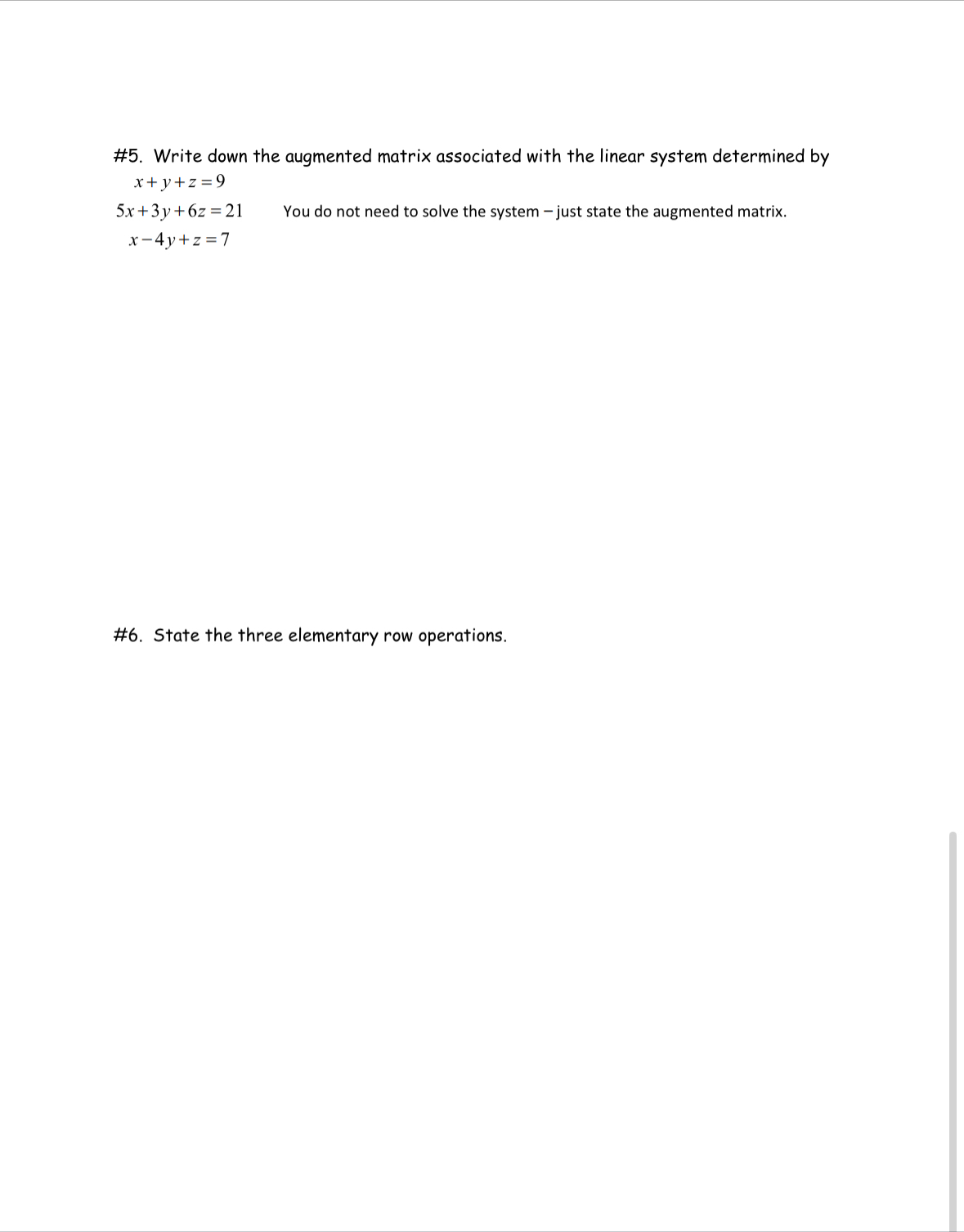 Solved #5. ﻿Write down the augmented matrix associated with | Chegg.com
