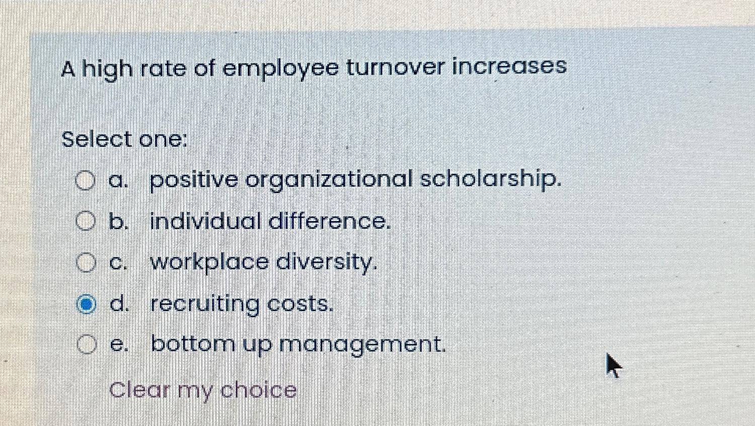 Solved A high rate of employee turnover increasesSelect | Chegg.com