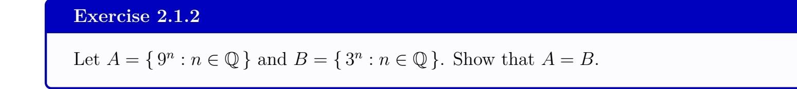 Solved Let A={9n:n∈Q} and B={3n:n∈Q}. Show that A=B. | Chegg.com