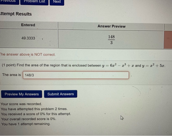 Solved TEVIOUS Problem List Next ttempt Results Entered | Chegg.com
