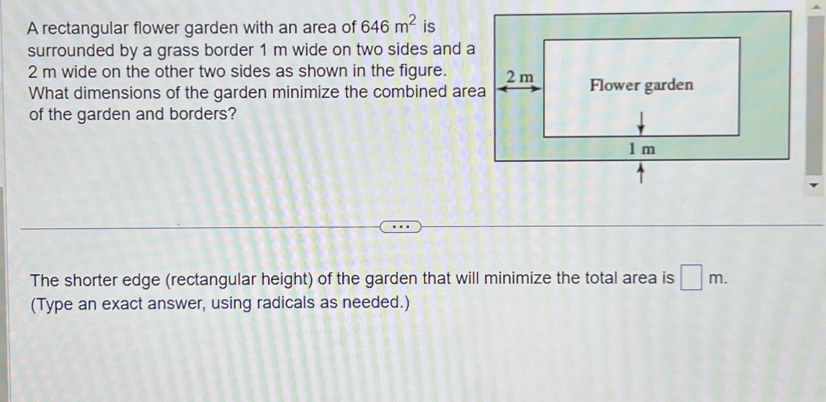 Solved A rectangular flower garden with an area of 646m2 ﻿is | Chegg.com