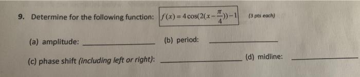 Solved 9. Determine for the following function: | Chegg.com