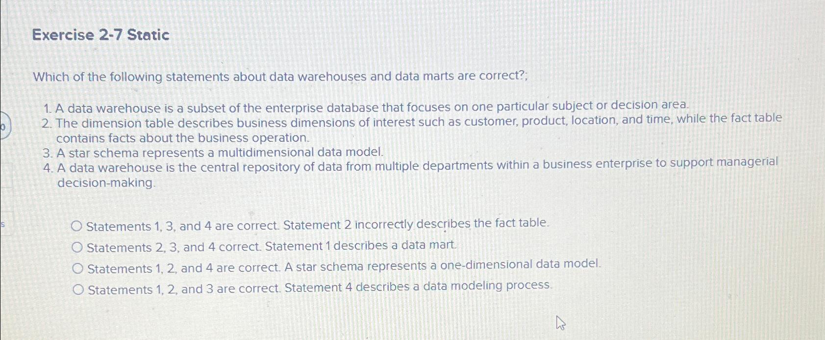 Solved Exercise 2-7 ﻿StaticWhich of the following statements | Chegg.com