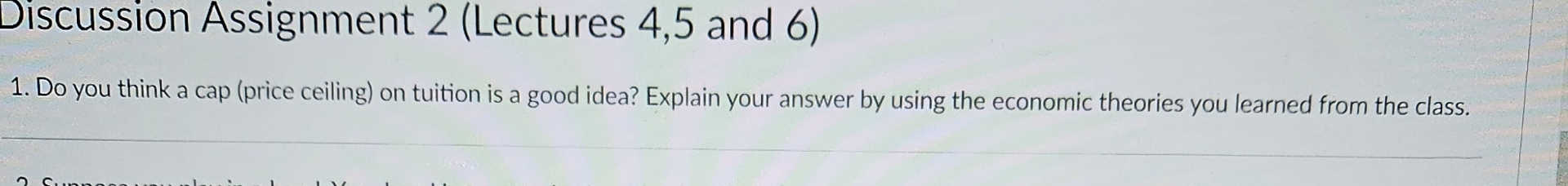 Solved Discussion Assignment 2 (Lectures 4,5 ﻿and 6)Do you | Chegg.com
