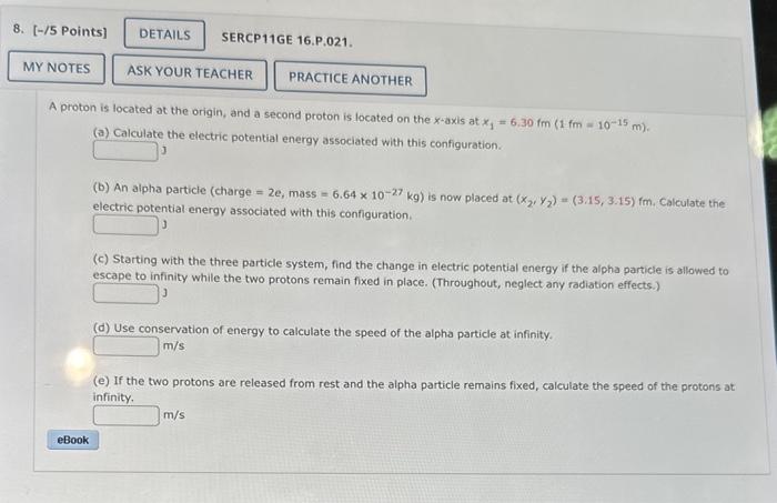 Solved proton is located at the origin, and a second proton | Chegg.com