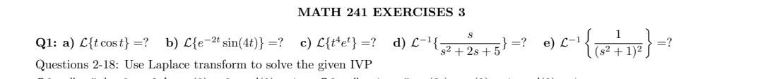 Solved MATH 241 EXERCISES 3 Q1: a) \\( \\mathcal{L}\\{t | Chegg.com