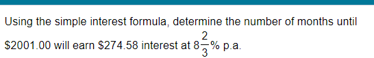 Solved Using the simple interest formula, determine the | Chegg.com