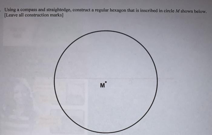 Solved Using a compass and straightedge, construct a regular | Chegg.com