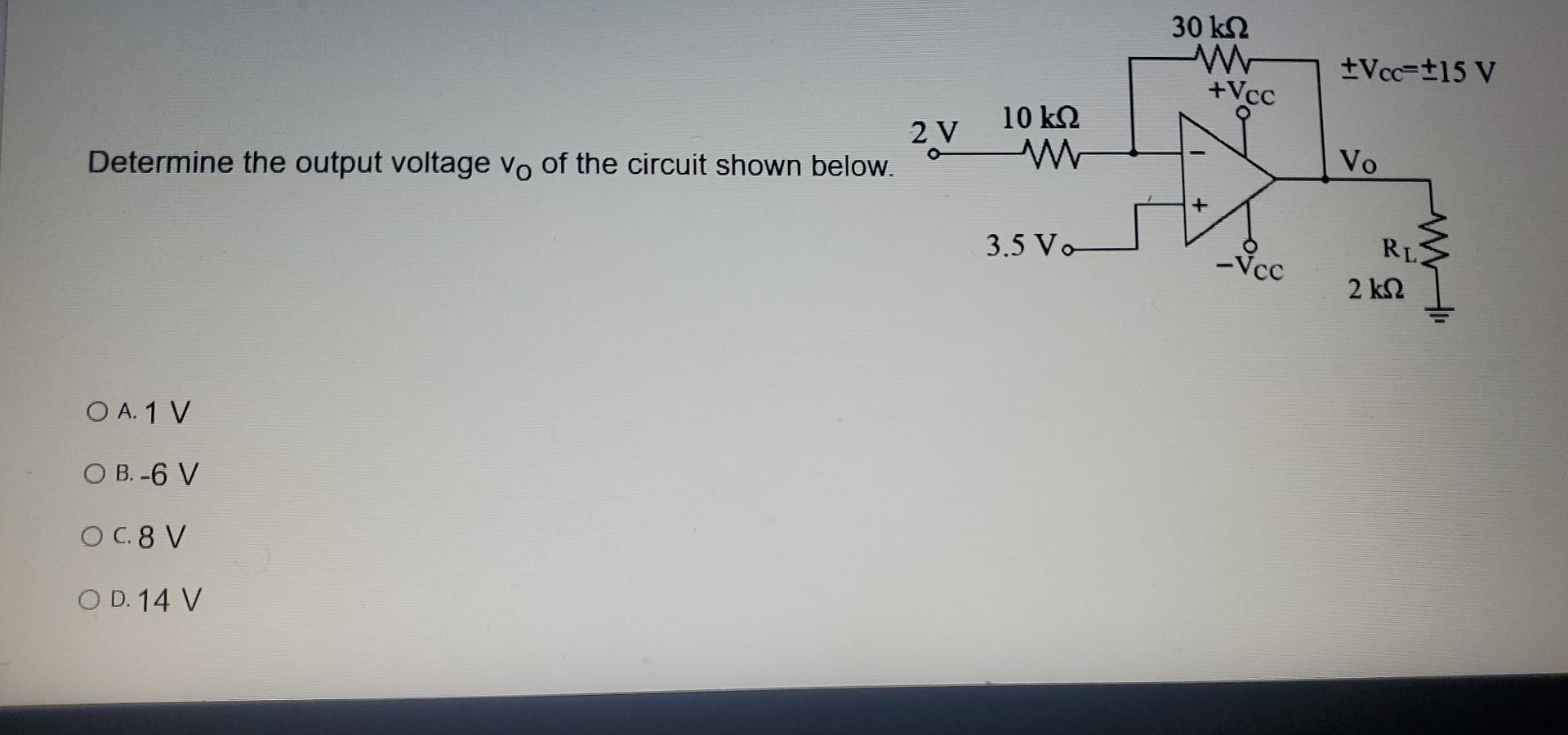 Solved 30 k 2 W +Vcc +Vcc=+15 V 10 k22 2 V Determine the | Chegg.com