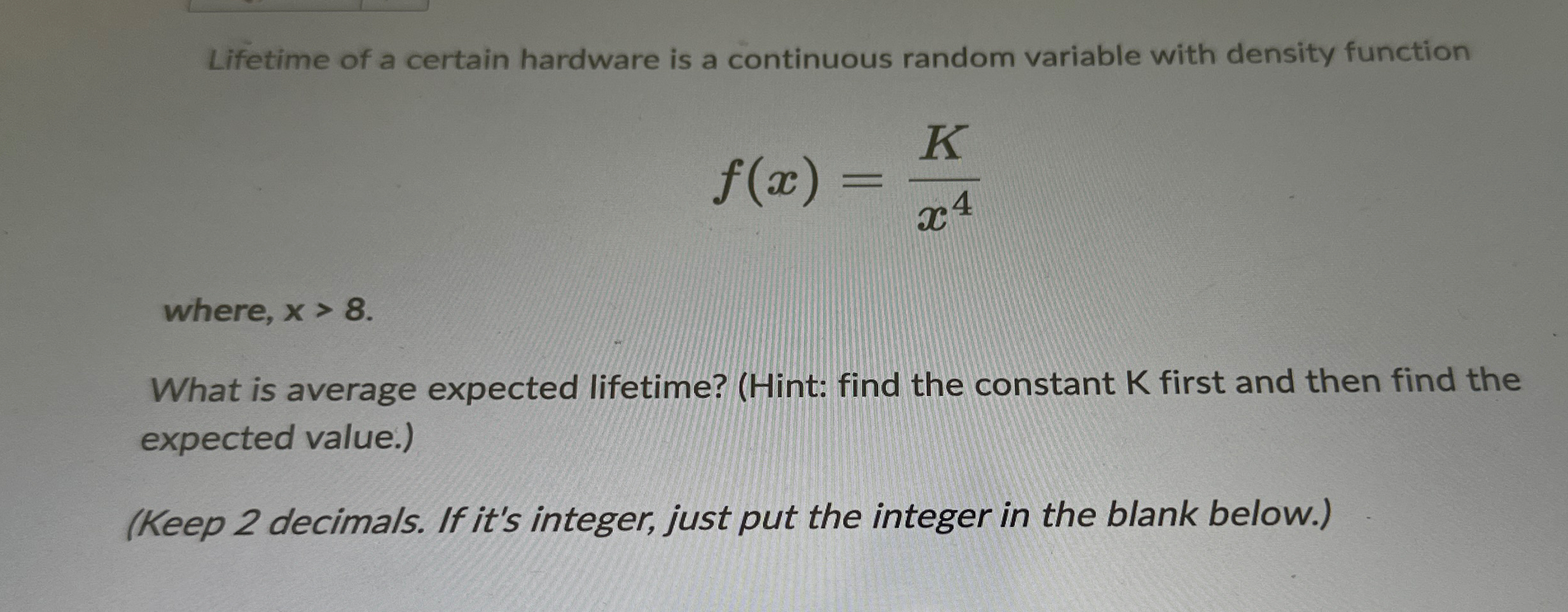 Solved Lifetime of a certain hardware is a continuous random | Chegg.com