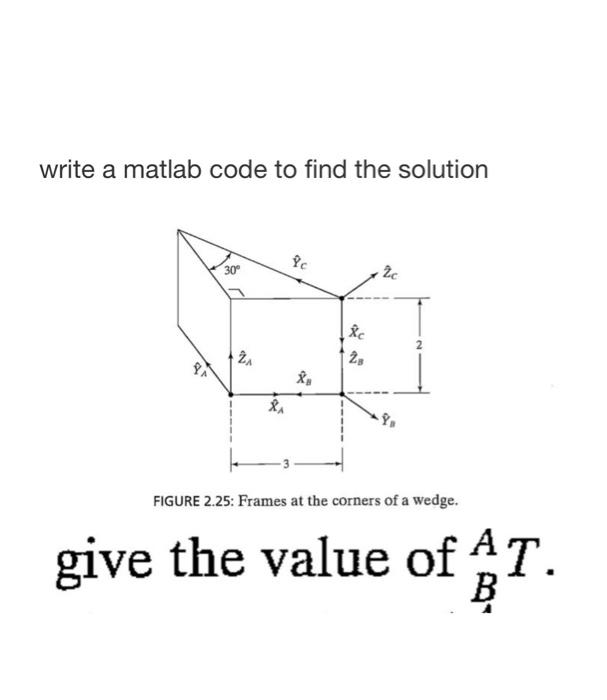 write a matlab code to find the solution give the | Chegg.com