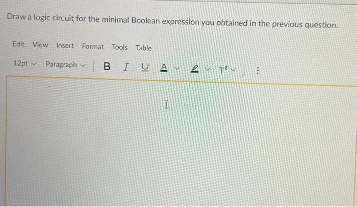 Solved All I Need Is The Draw A Logic Circuit For The