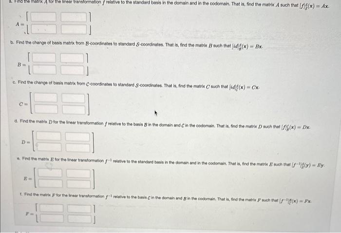 Solved te standard basis S={e1,c2} and two custom bases | Chegg.com