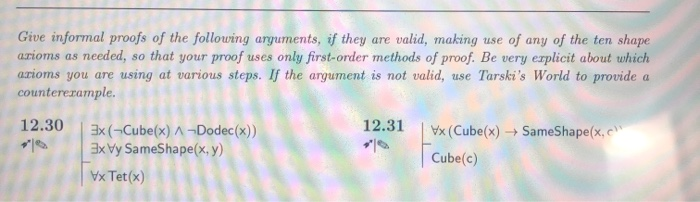Give informal proofs of the following arguments, if | Chegg.com