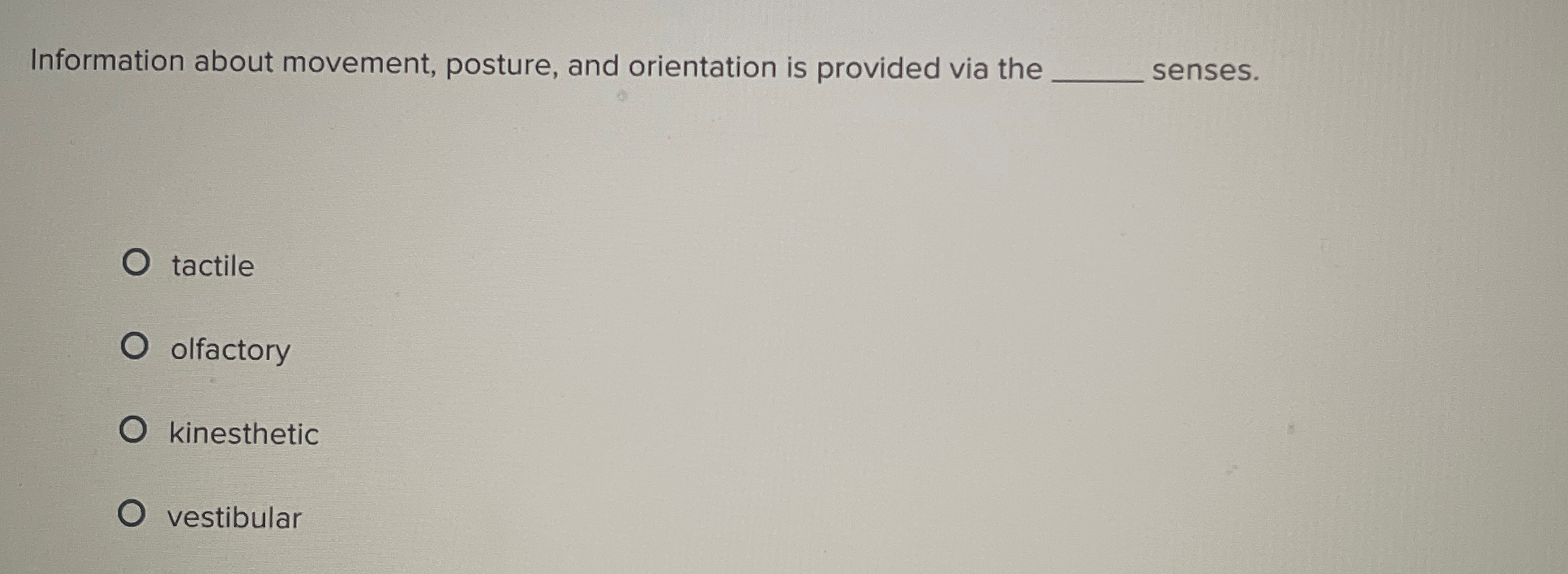 Solved Information about movement, posture, and orientation | Chegg.com