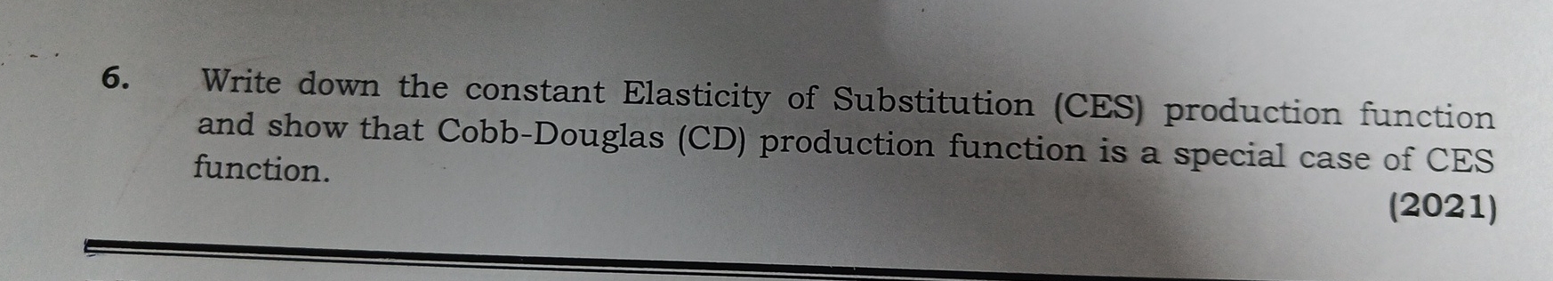Solved Write down the constant Elasticity of Substitution | Chegg.com