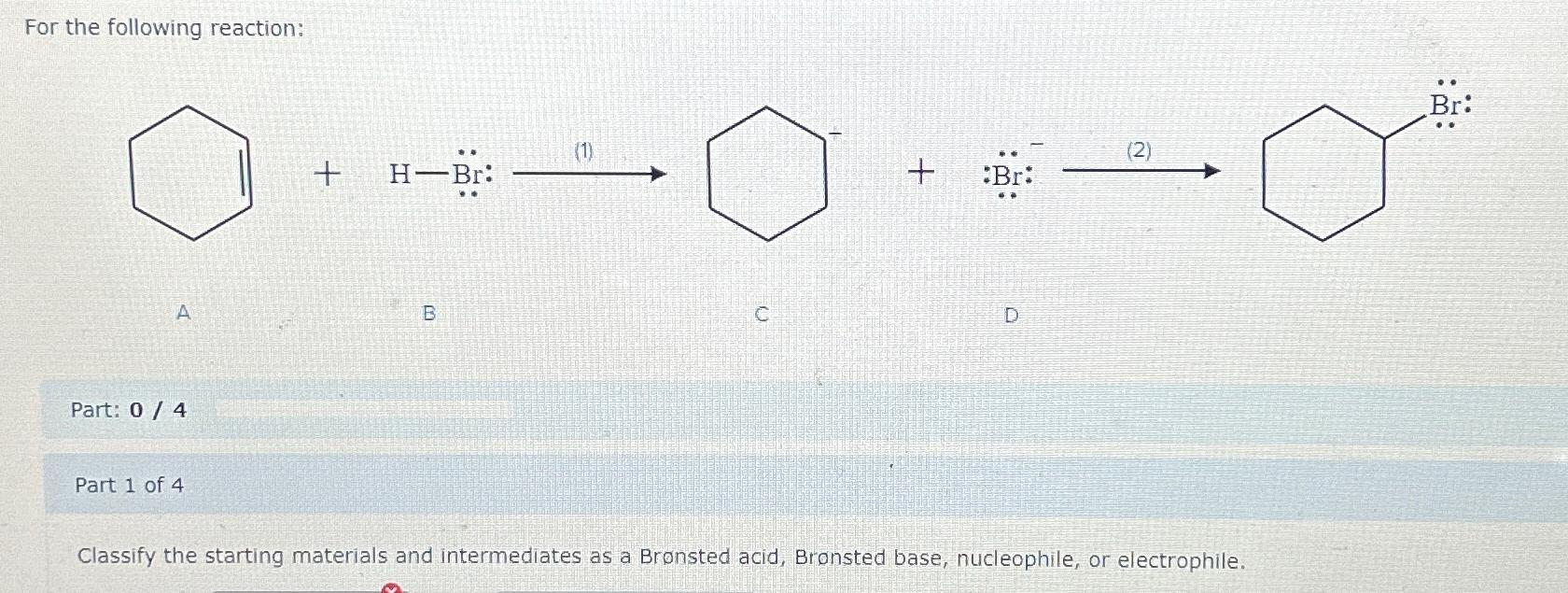 Solved For the following reaction:ABCDPart: 0 / 4Part 1 ﻿of | Chegg.com