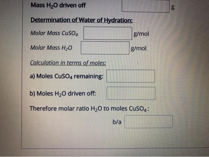 Solved Mass H20 driven off g Determination of Water of | Chegg.com