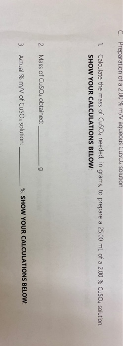 Solved Preparation of a 2.00 % M/V aqueous CuSO4 solution 1. | Chegg.com