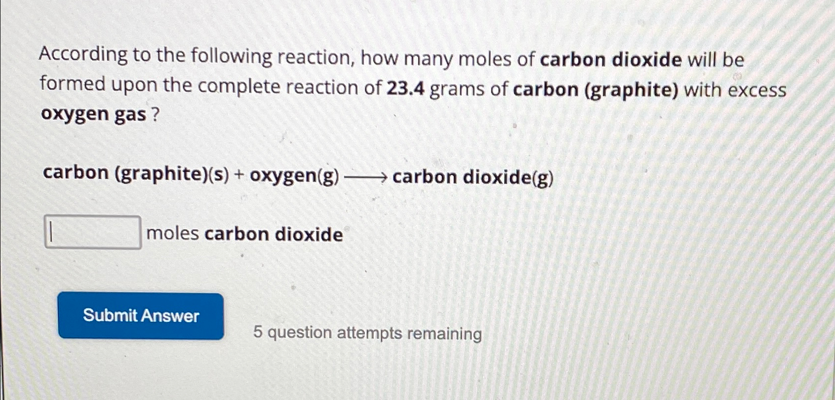 Solved According to the following reaction, how many moles | Chegg.com