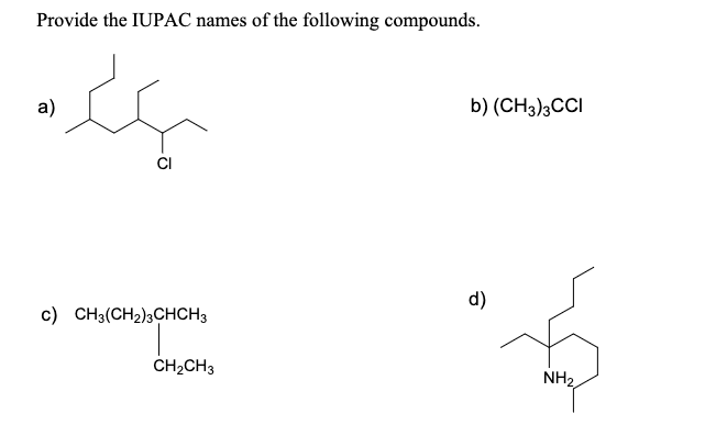 Solved Provide the IUPAC names of the following | Chegg.com