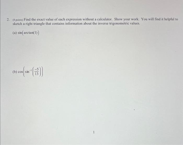 Solved 2. (8 points) Find the exact value of each expression | Chegg.com