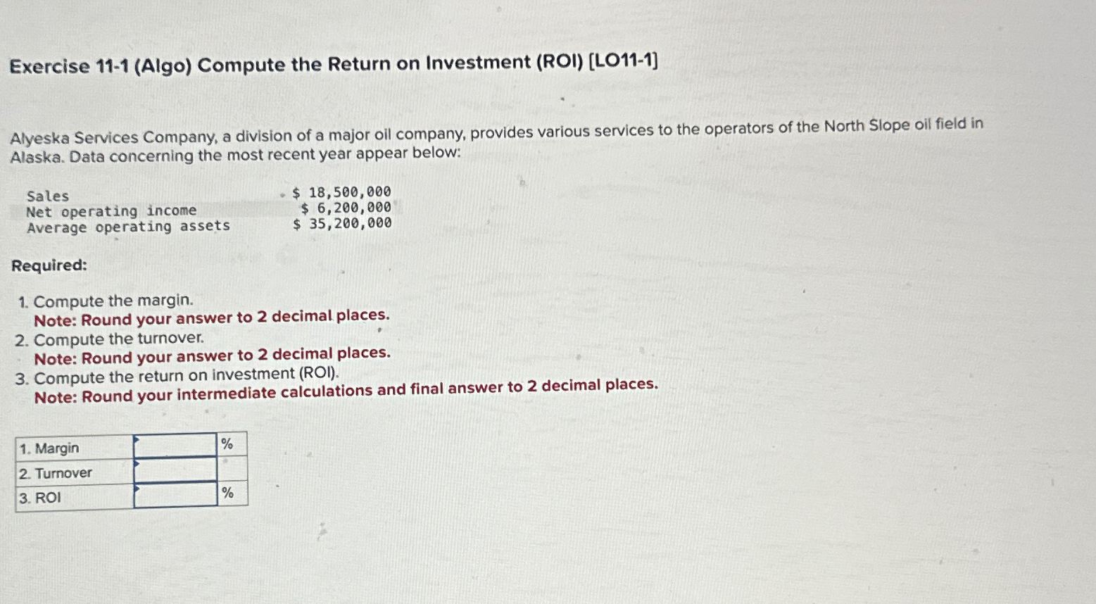 Solved Exercise 11-1 (Algo) ﻿Compute the Return on | Chegg.com